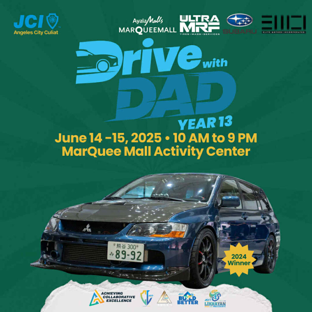 Drive With Dad Year 13 2025 - JCI Angeles City Culiat